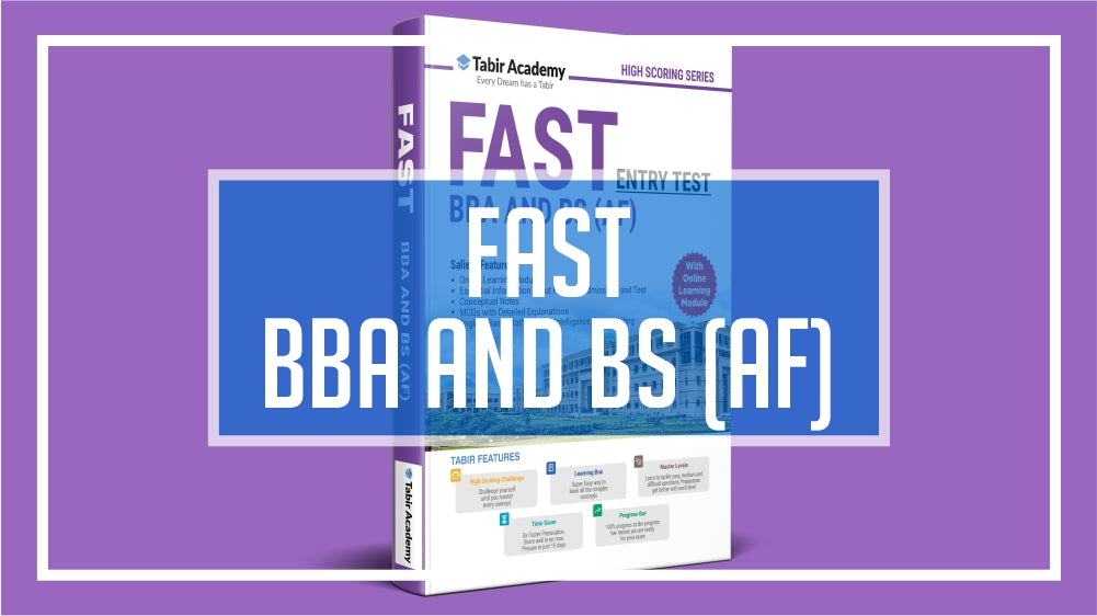 FAST BBA & BS (Accounting & Finance) – Entry Test Guide – Shop Tabir